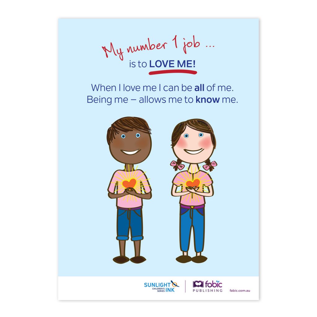 My number 1 job is to love me! (Poster) - Fabic | Behaviour Specialists