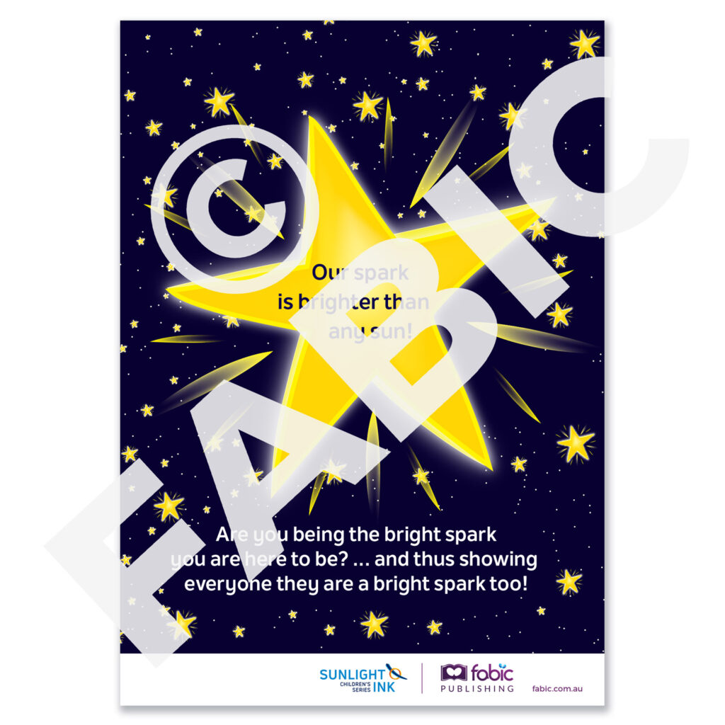 SLIC POSTER 15 - Our spark is brighter than any sun! - FABIC