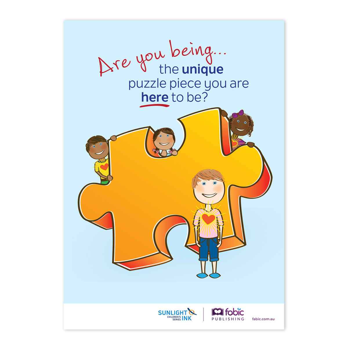 Are you being the unique puzzle piece you are here to be? (Poster ...